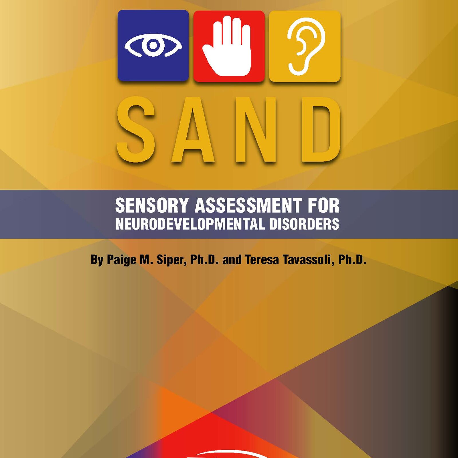 Sensory Assessment for Neurodevelopmental Disorders (SAND)