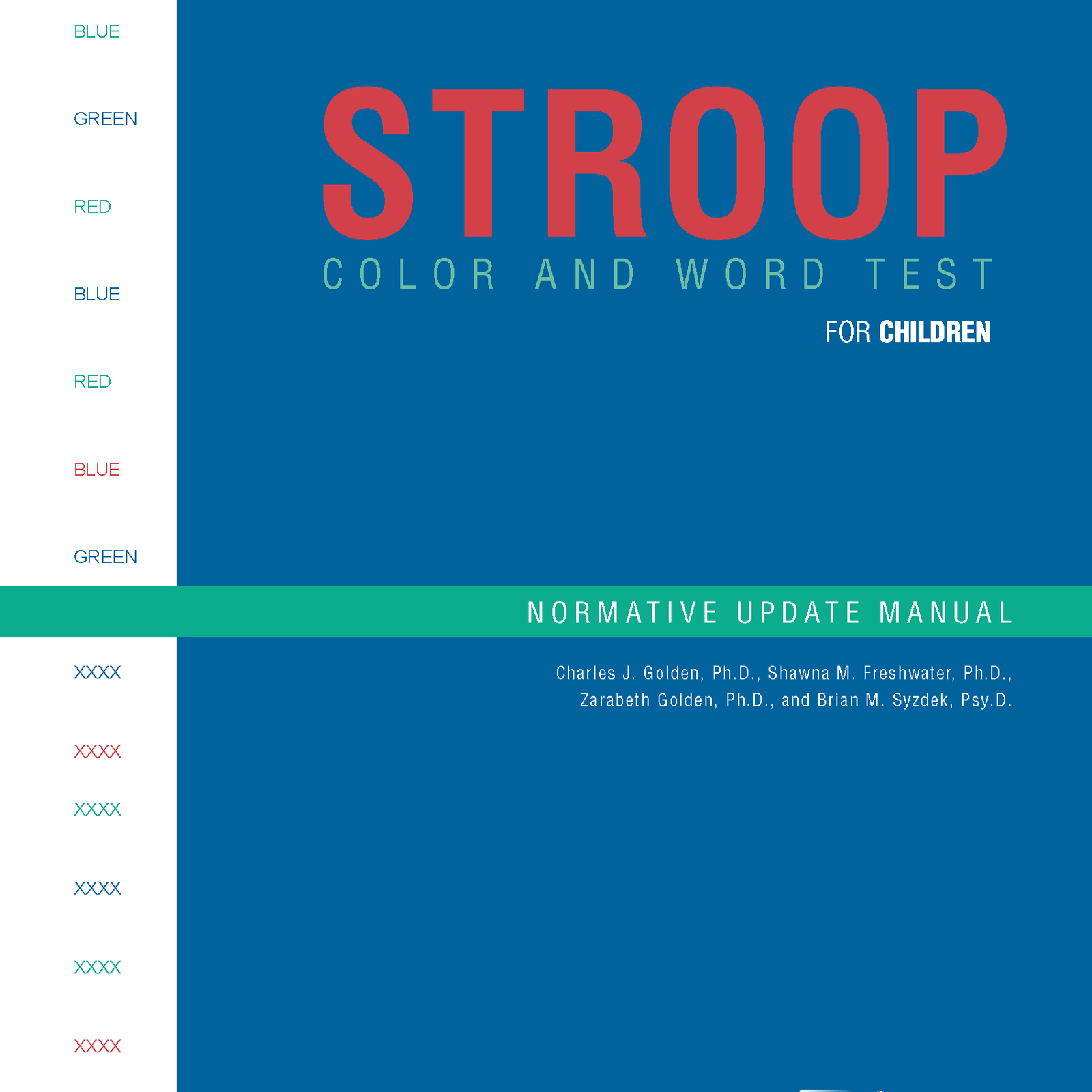 Stroop Color and Word Test for Adults and Children Normative Update